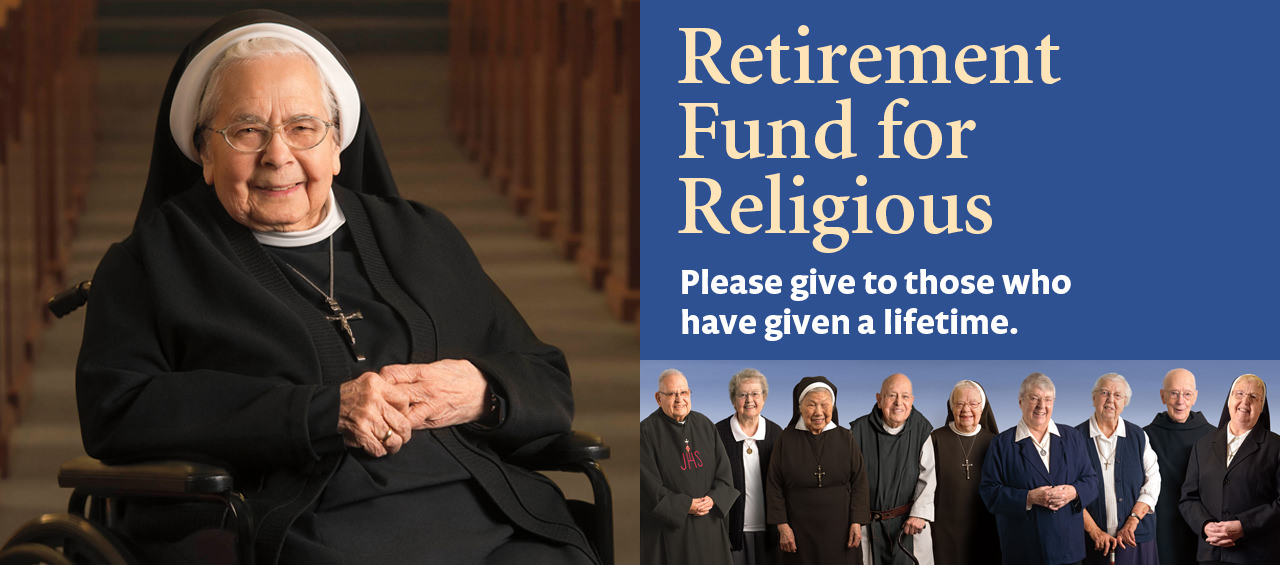 Second Collection: Retirement Fund for Religious - Our Lady of the ...
